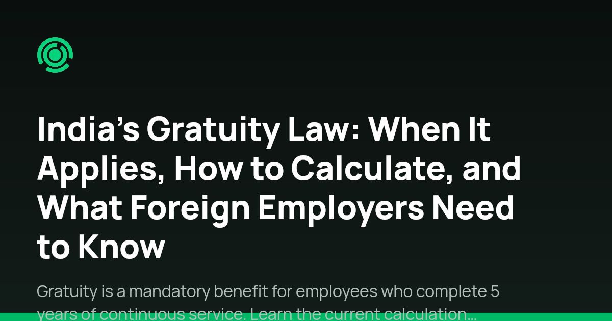 India Gratuity Law: Rules and Calculation | Omnivoo